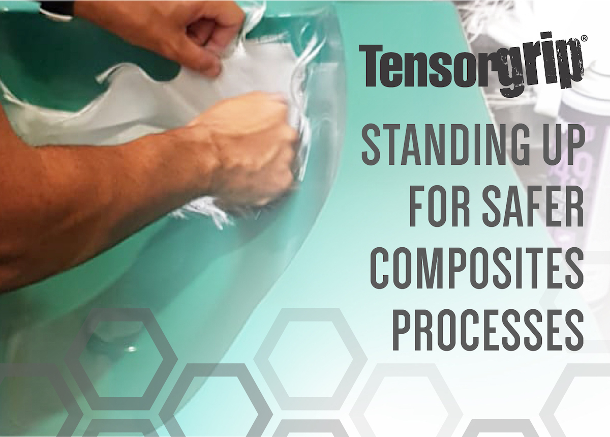 Highlighting Health & Safety Benefits of TensorGrip Composites Adhesives